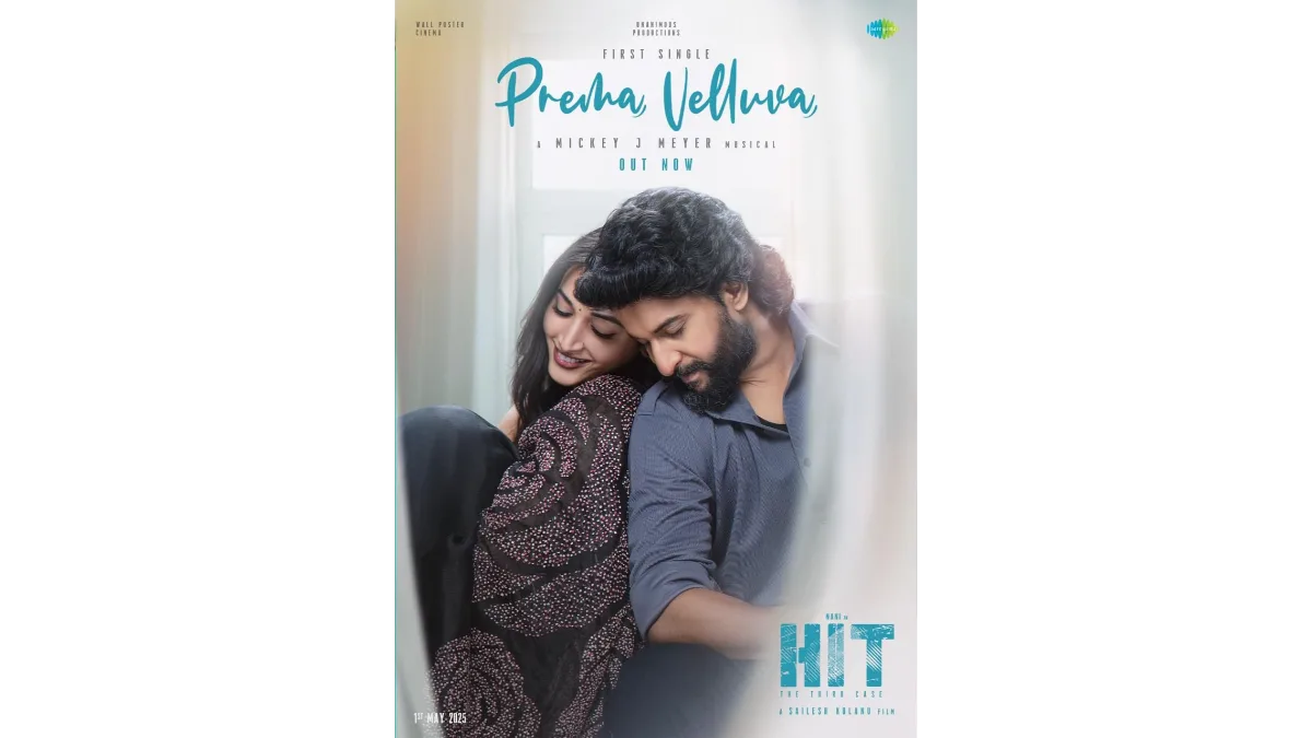 'HIT 3's First Single 'Prema Velluva' Captures Hearts with Its Melody