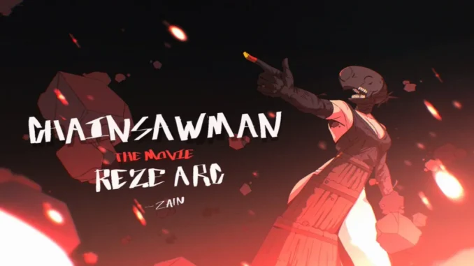 'Chainsaw Man Reze Arc' Anime Surpasses ¥2.9 Billion Box Office